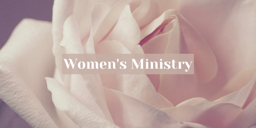 Women’s Ministry | Church of God Chapel - GT